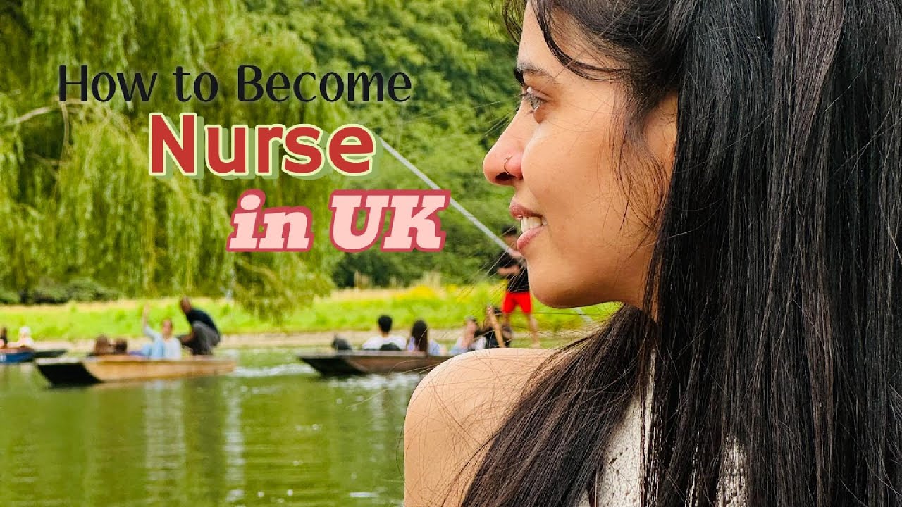 HOW TO BECOME A NURSE IN UK | HINDI EXPLANATION | NHS UK | - YouTube