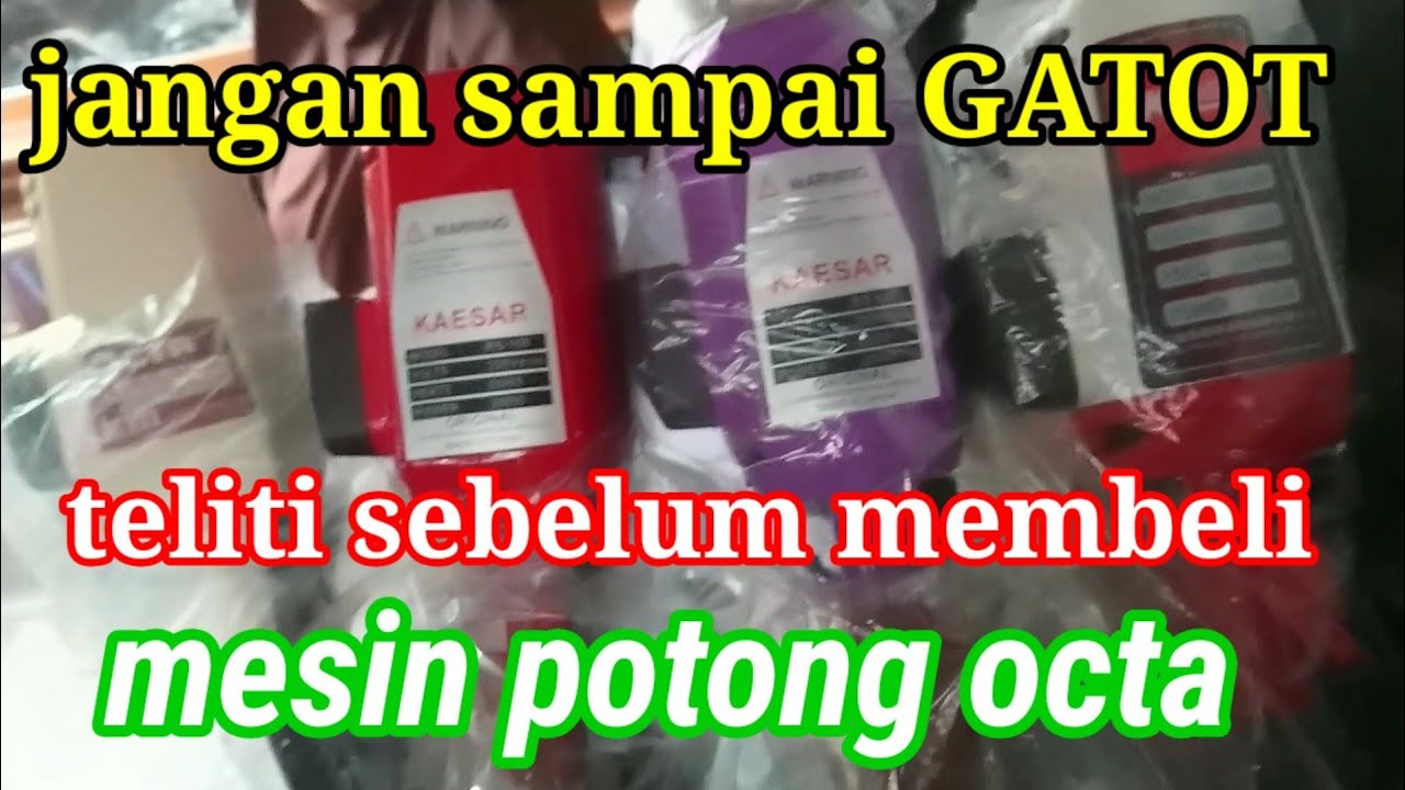 teliti sebelum membeli mesin potong okta - YouTube