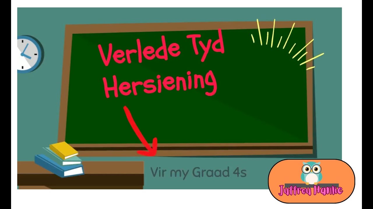 Verlede Tyd Hersiening Graad 4&5 FAL - YouTube