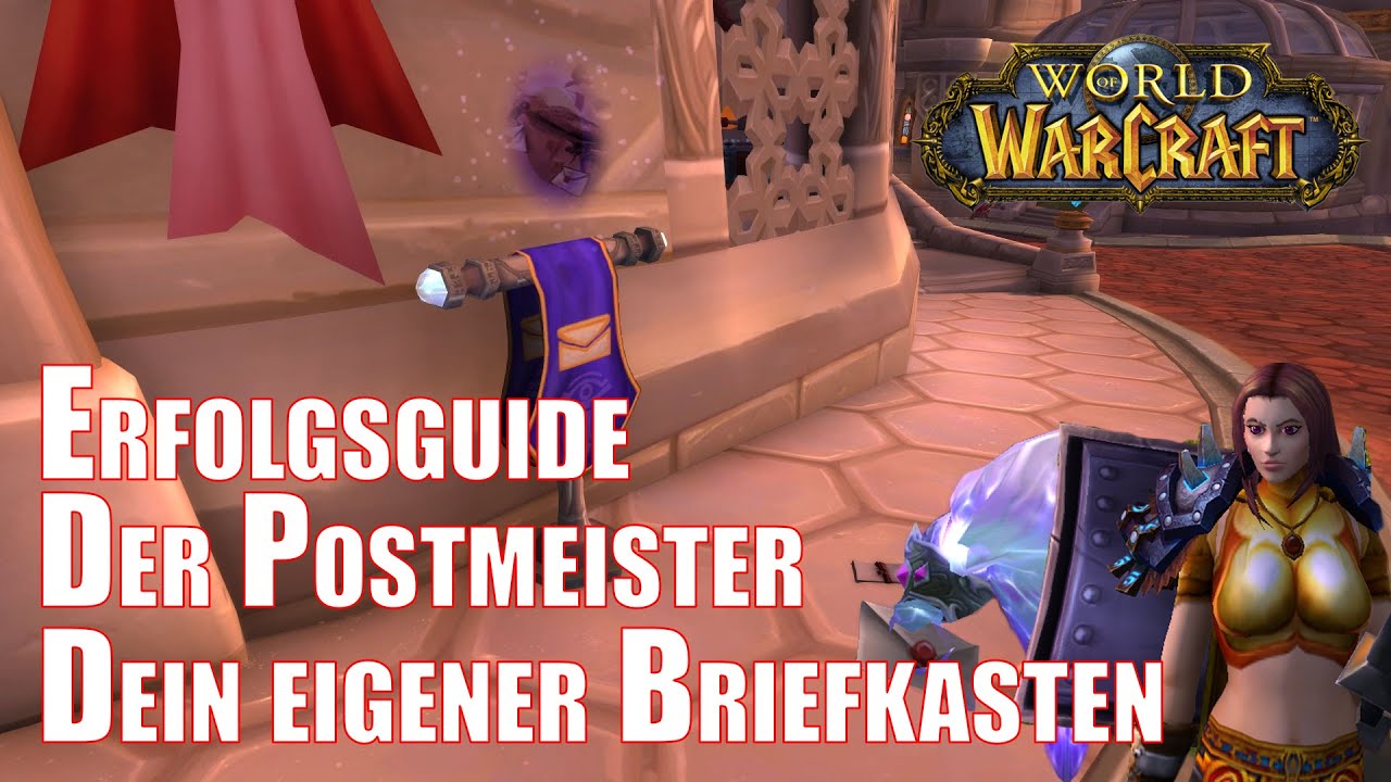 World of Warcraft Erfolgsguide - Der Postmeister - Dein eigener ...
