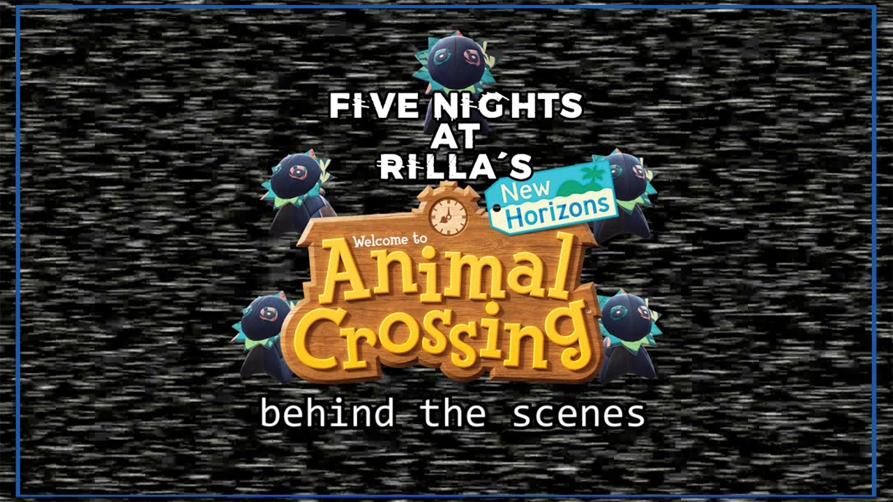 Five Nights At Rilla´s | ACNH | Behind the Scenes | 🔸🐉 #ACNH #VtuberES ...