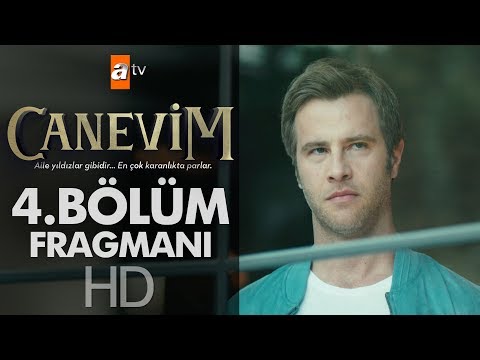 Canevim 4. Bölüm Fragmanı