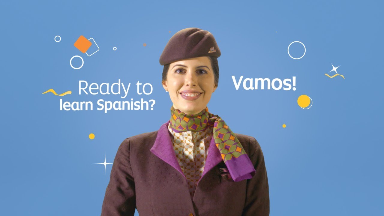 Learn Basic Spanish With Our Cabin Crew Etihad Home YouTube