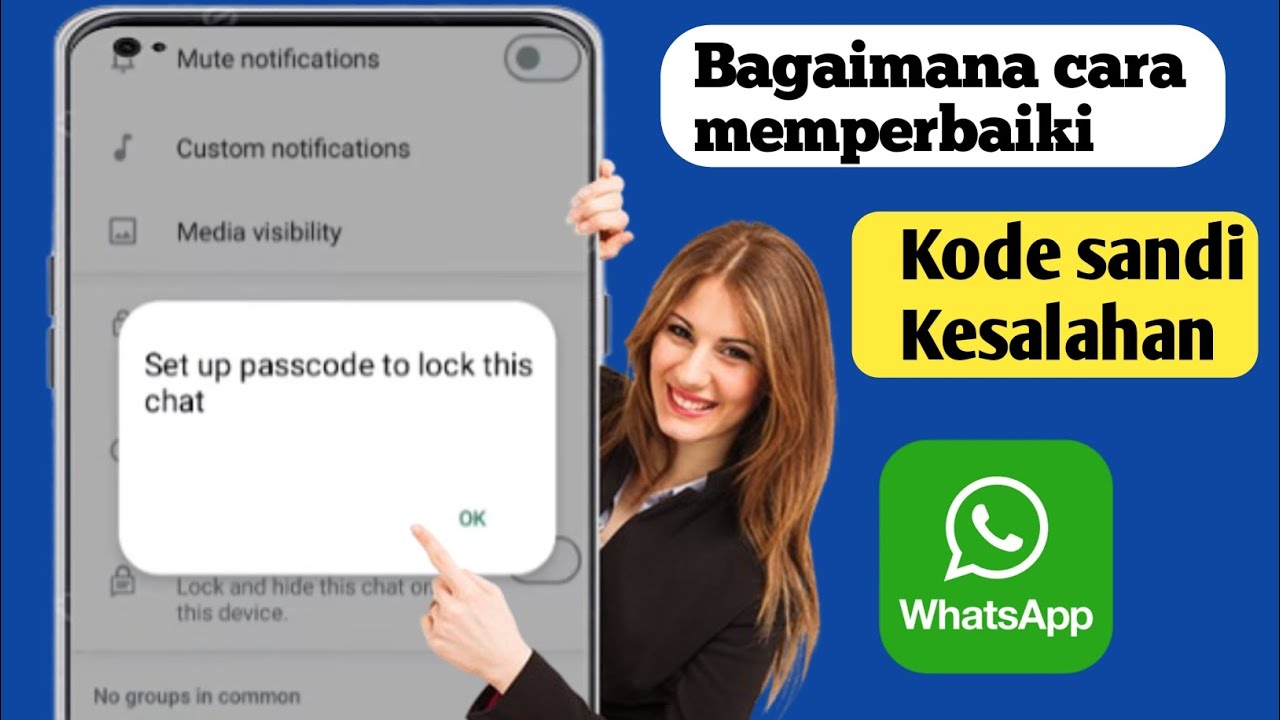 Siapkan kode sandi untuk mengunci masalah obrolan ini WhatsApp 2024 ...