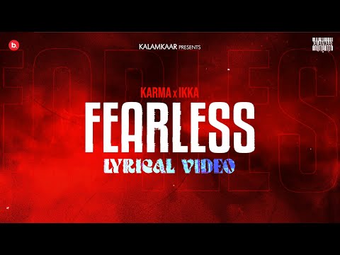 KARMA X IKKA - FEARLESS (LYRICAL)  | M.Y.P. | KALAMKAAR