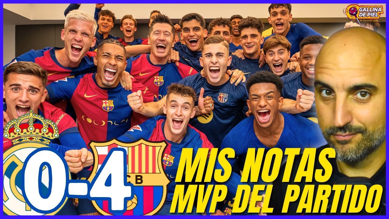 🔥 ¡BARÇA DE DIEZ! 😱 Las NOTAS de cada JUGADOR en la PALIZA al Madrid 0 ...