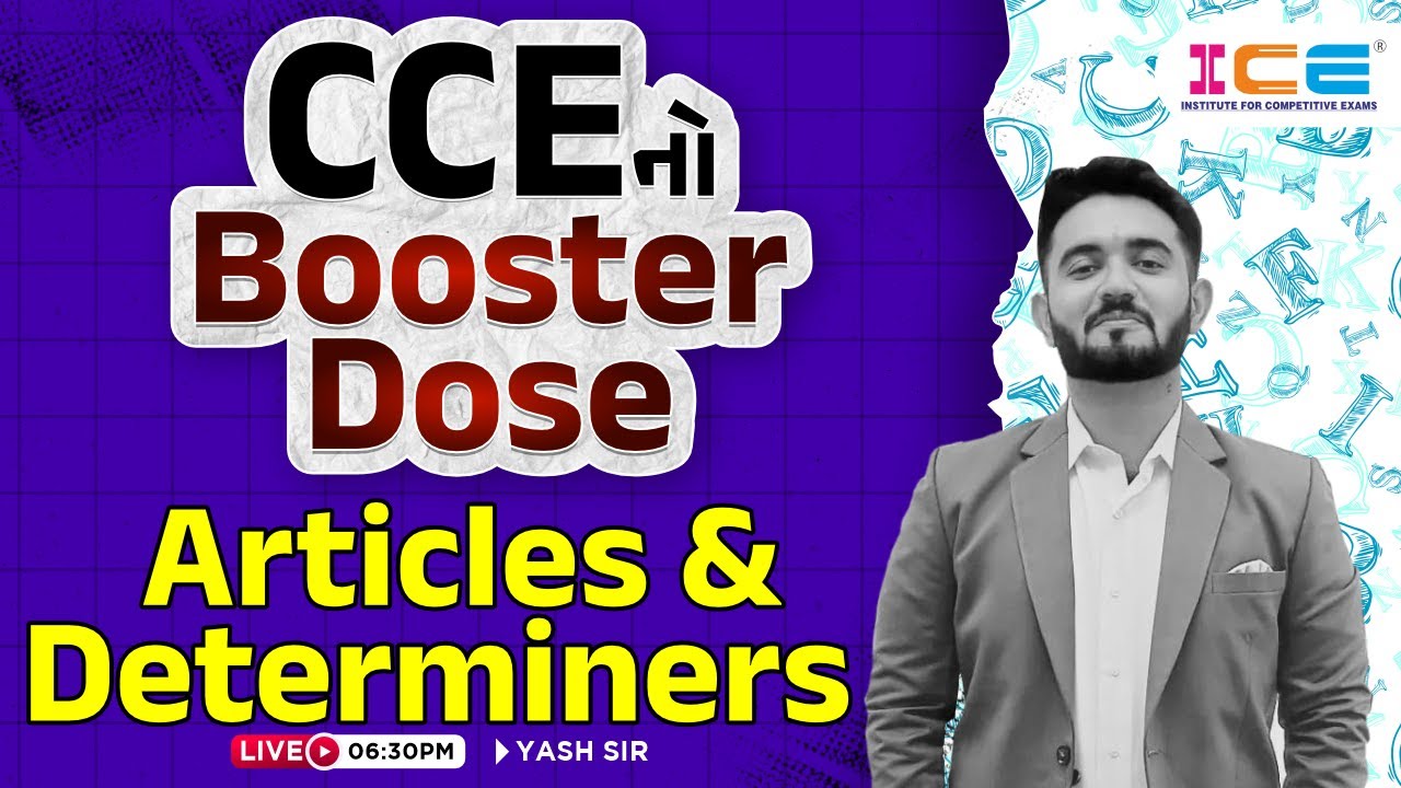 Cce નો Booster Dose Articles And Determiners Live 630 Pm Youtube