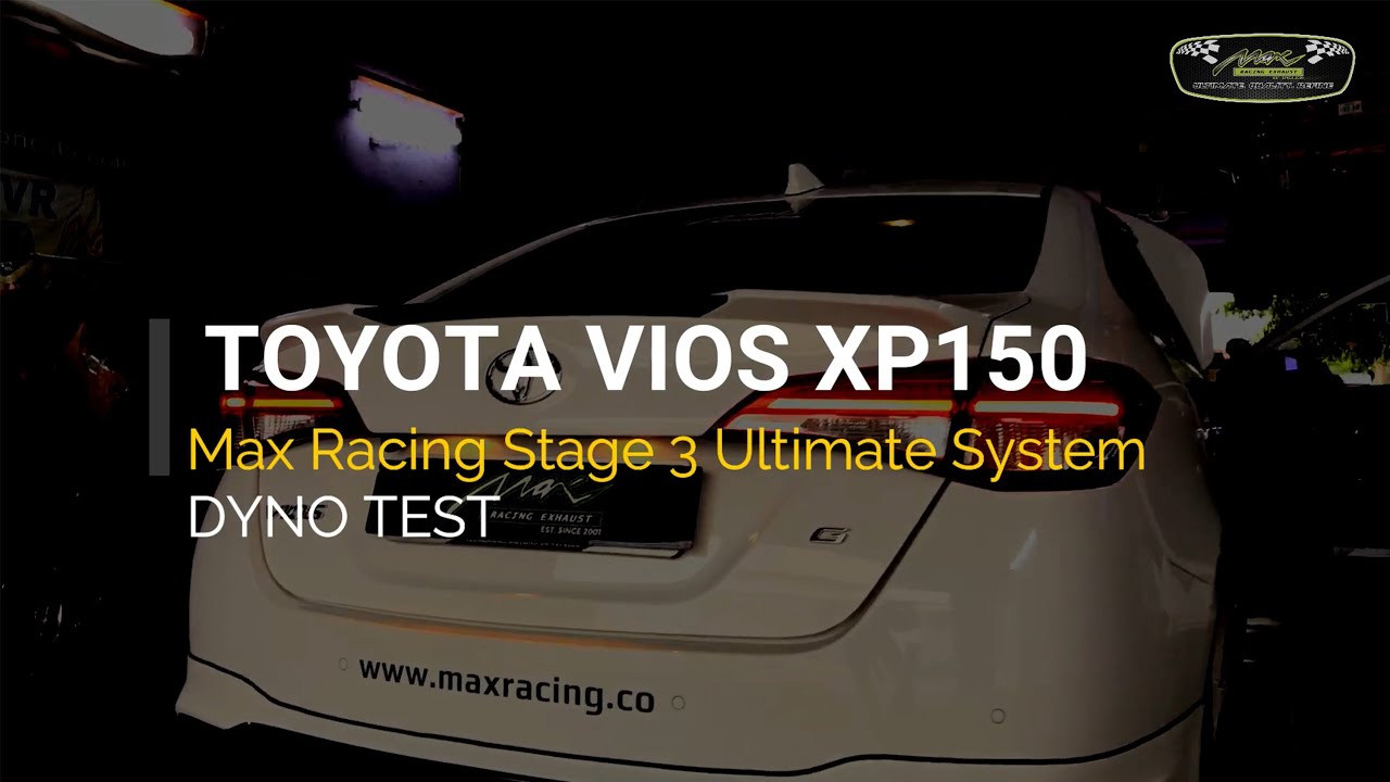 Toyota Vios XP150 Max Racing Stage 3 Dyno Test Result - YouTube