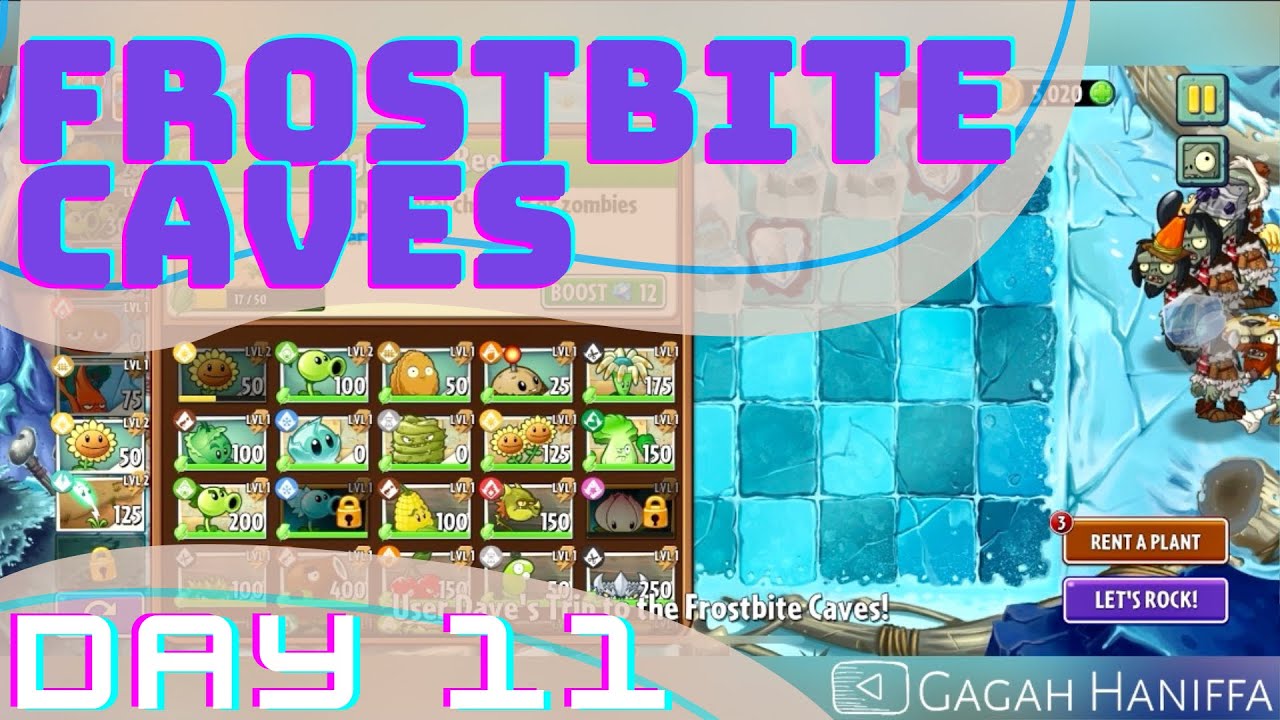FROSTBITE CAVES DAY 11 - PLANT VS ZOMBIE 2 (pvz2) - YouTube