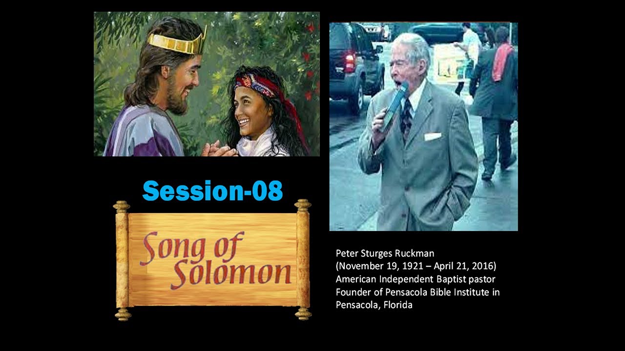 Song of Songs Session 08 Dr. Peter Ruckman - YouTube
