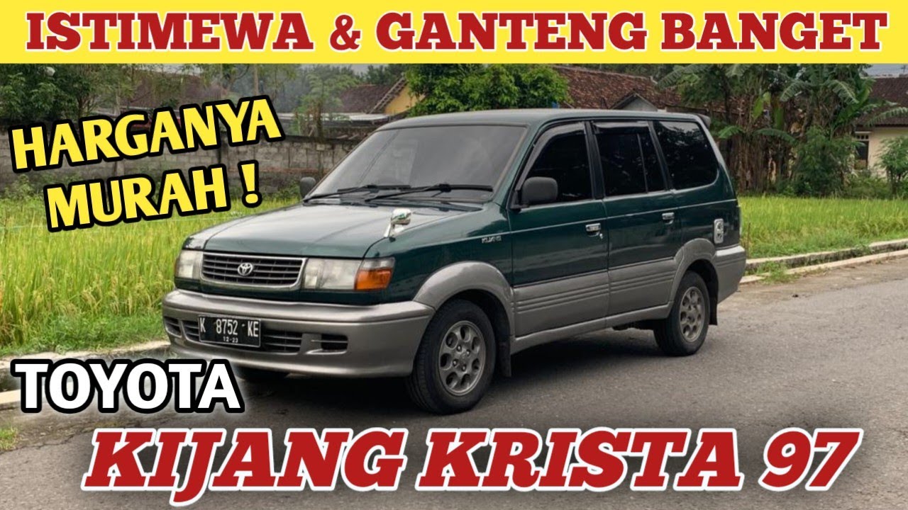 TOYOTA KIJANG KRISTA 1997 GANTENG ISTIMEWA HARGANYA MURAH - YouTube