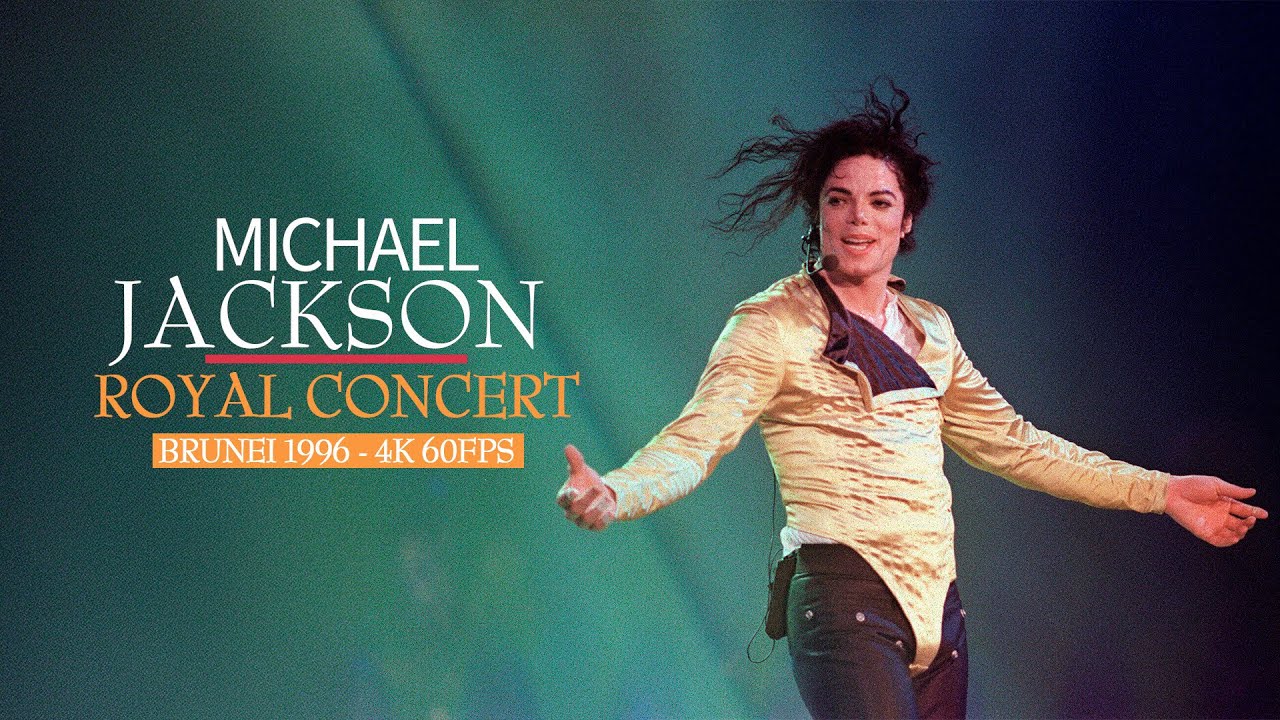 [4K 60FPS] Michael Jackson - Royal Concert (Live Brunei 1996) - YouTube