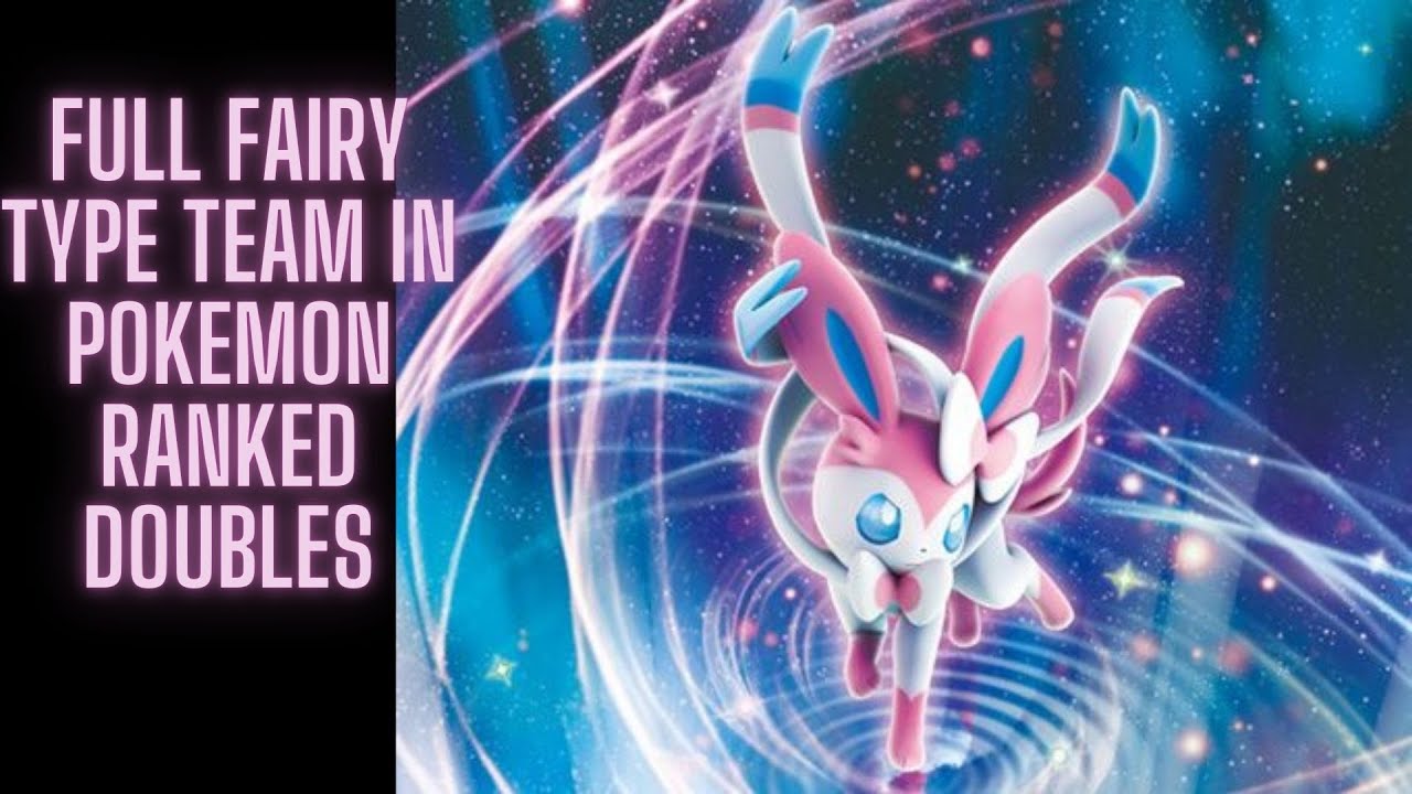 Full Fairy Type Theme Team in Pokémon Scarlet/Violet - VGC Ranked ...
