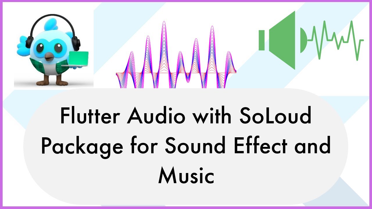 Flutter Audio Tutorial: Implement SoLoud for Professional Sound Effects & Music - YouTube
