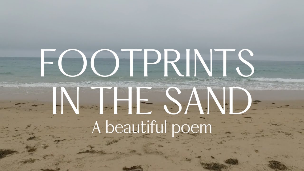 Footprints in the Sand — Inspiring Story and Reading - YouTube