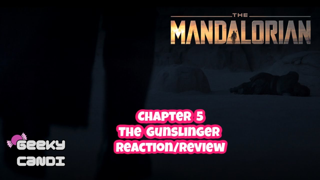 The Mandalorian Chapter 5 | The Gunslinger Discussion & Review - YouTube