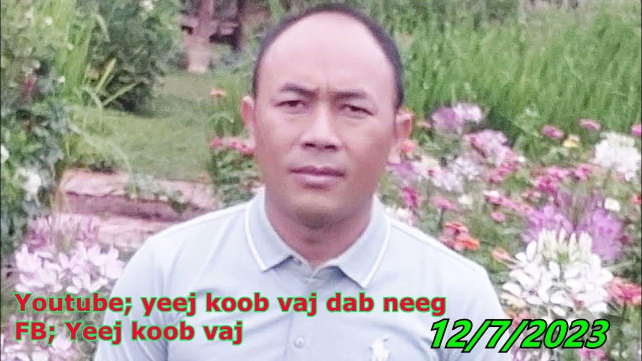 hmoob me ka ce muaj nqi thib 1 kiag 12/7/2023 - YouTube