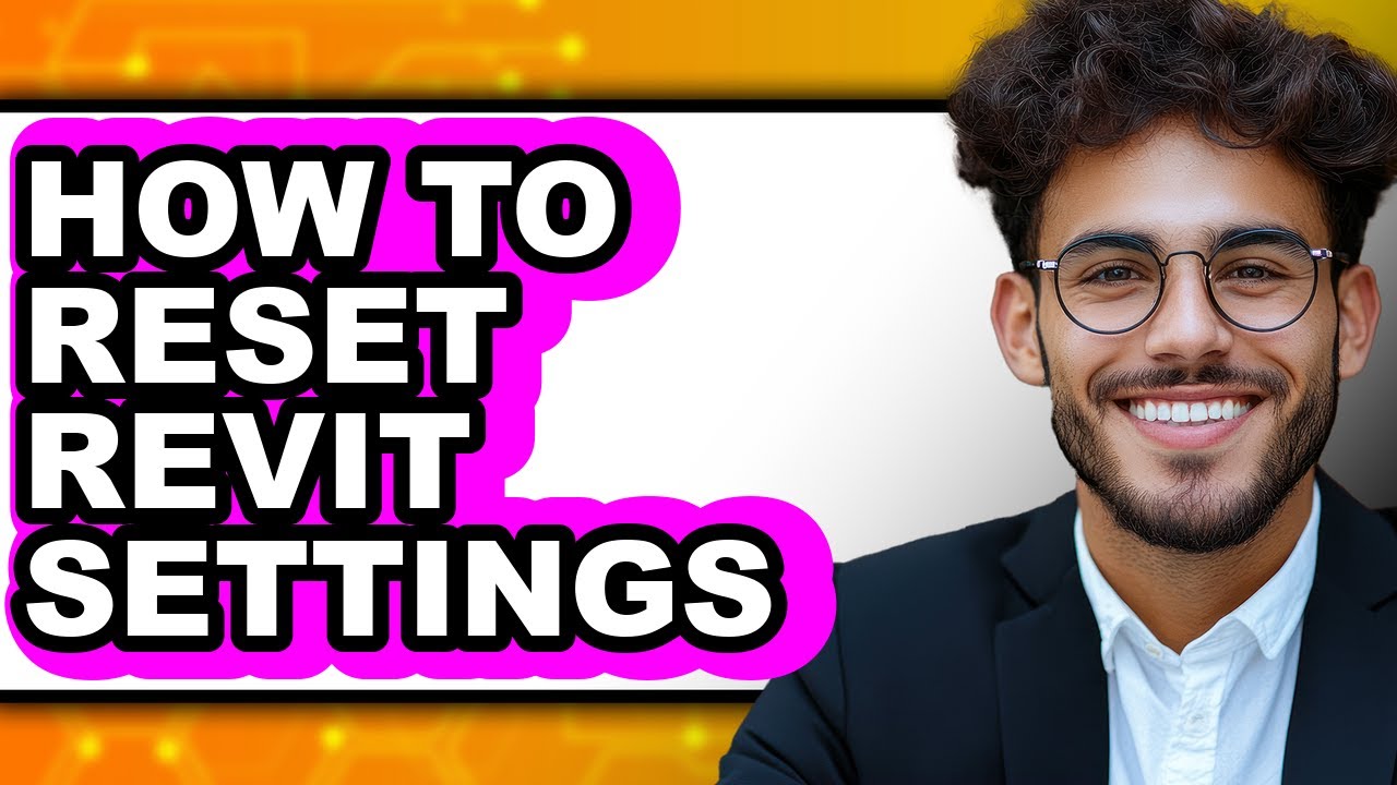 How To Reset Revit Settings (Updated) - YouTube