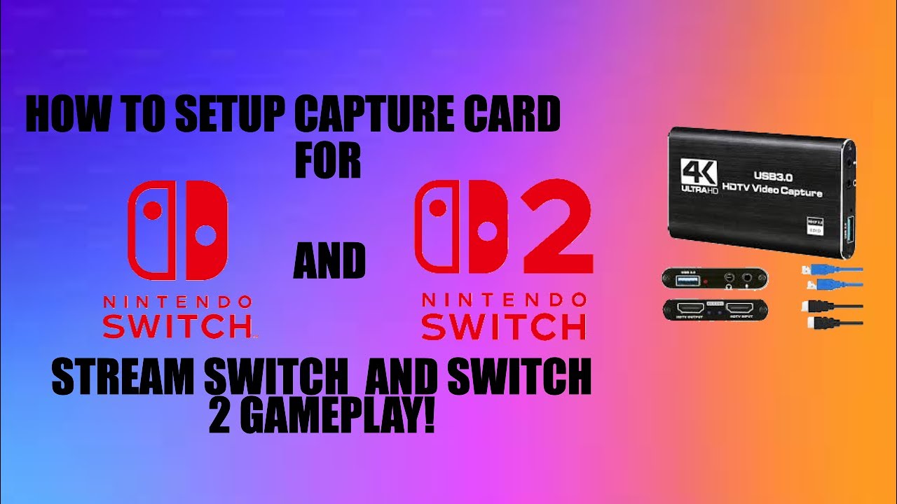 How to setup the 4K USB3.0 HDTV Video Capture Card on Nintendo Switch ...
