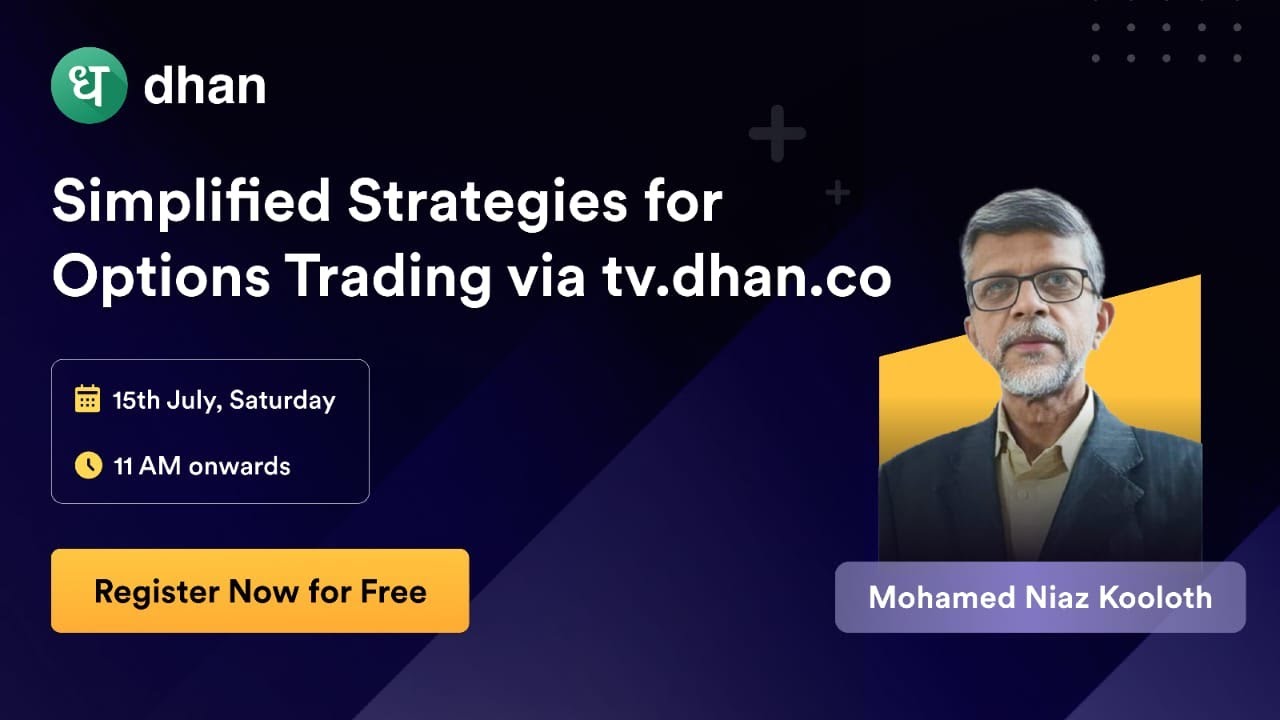 Webinar : Simplified Strategies for Options Trading via tv.dhan.co ...