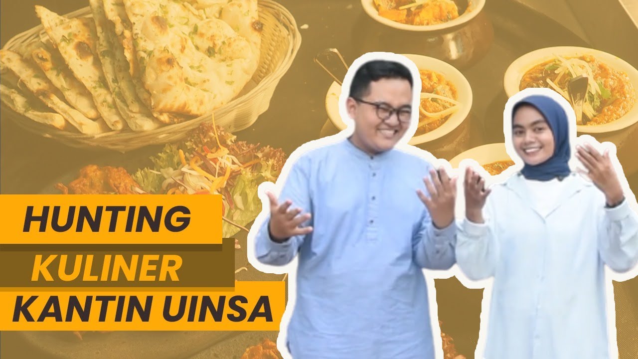 STREET FOOD EPS. 2 || HUNTING MAKANAN DI KANTIN UINSA || #1 - YouTube