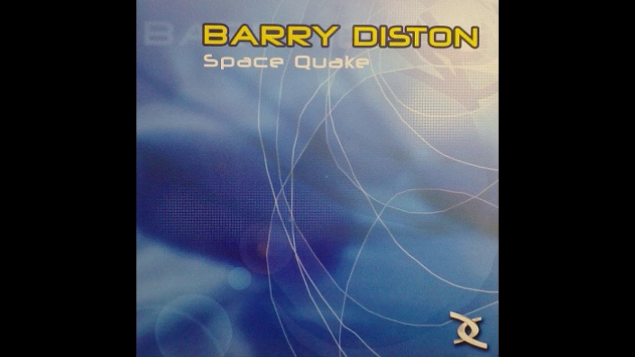 Barry Diston - Spacequake (2003) - YouTube