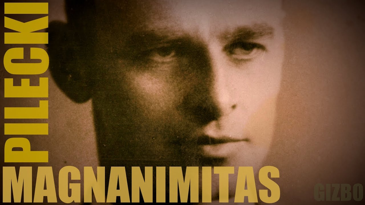 🔴 Magnanimitas - genialny wykład o Witoldzie Pileckim - YouTube