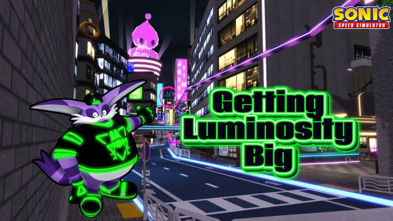 🐸Getting Luminosity Big!🐸 | Sonic Speed Simulator - YouTube