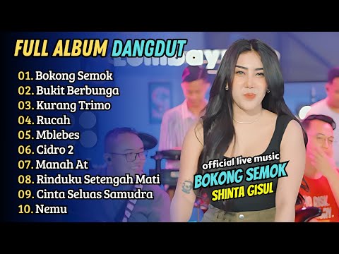 Shinta Gisul - BOKONG SEMOK - BUKIT BERBUNGA || LAGU DANGDUT KOPLO TERBARU