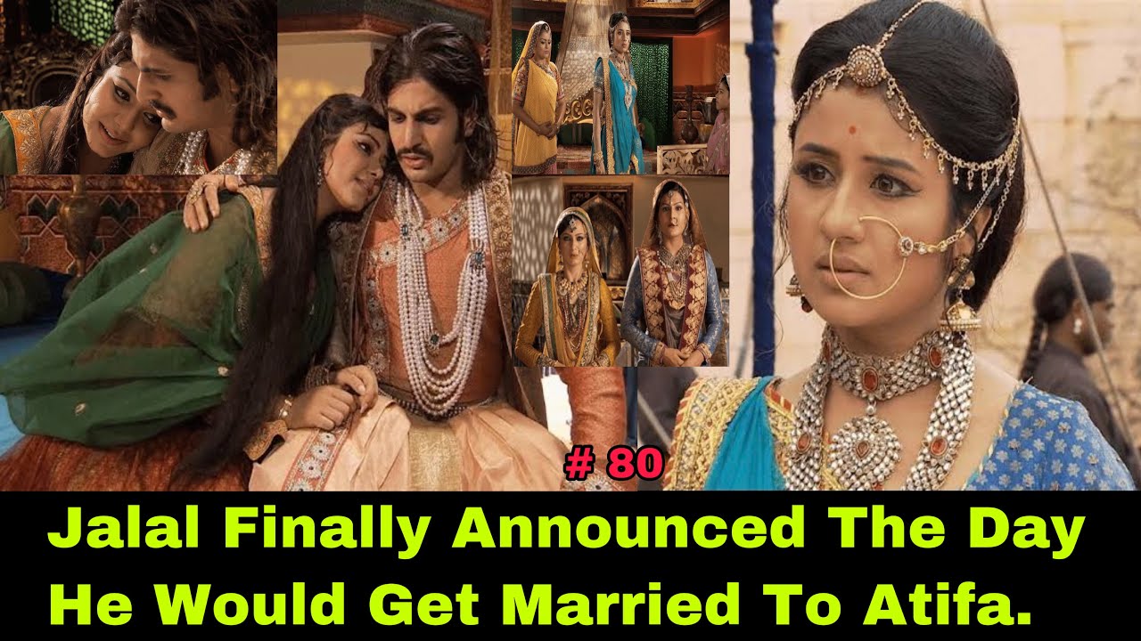 Jodha Akbar Serial Jalal