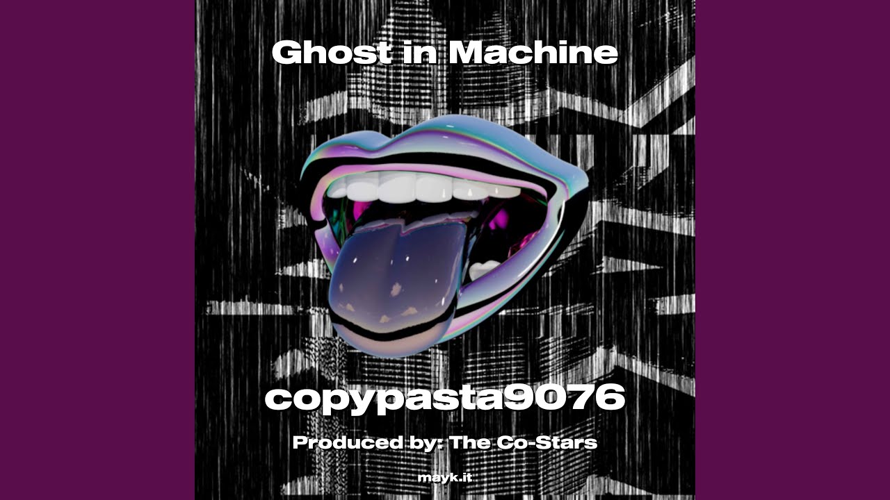 Ghost in Machine - YouTube