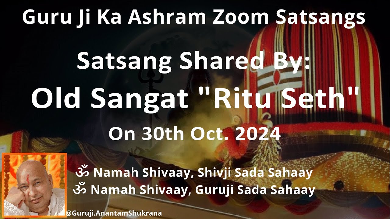 Divine Experiences by Ritu Seth Aunty | Guruji Satsang 30 Oct 2024 ...