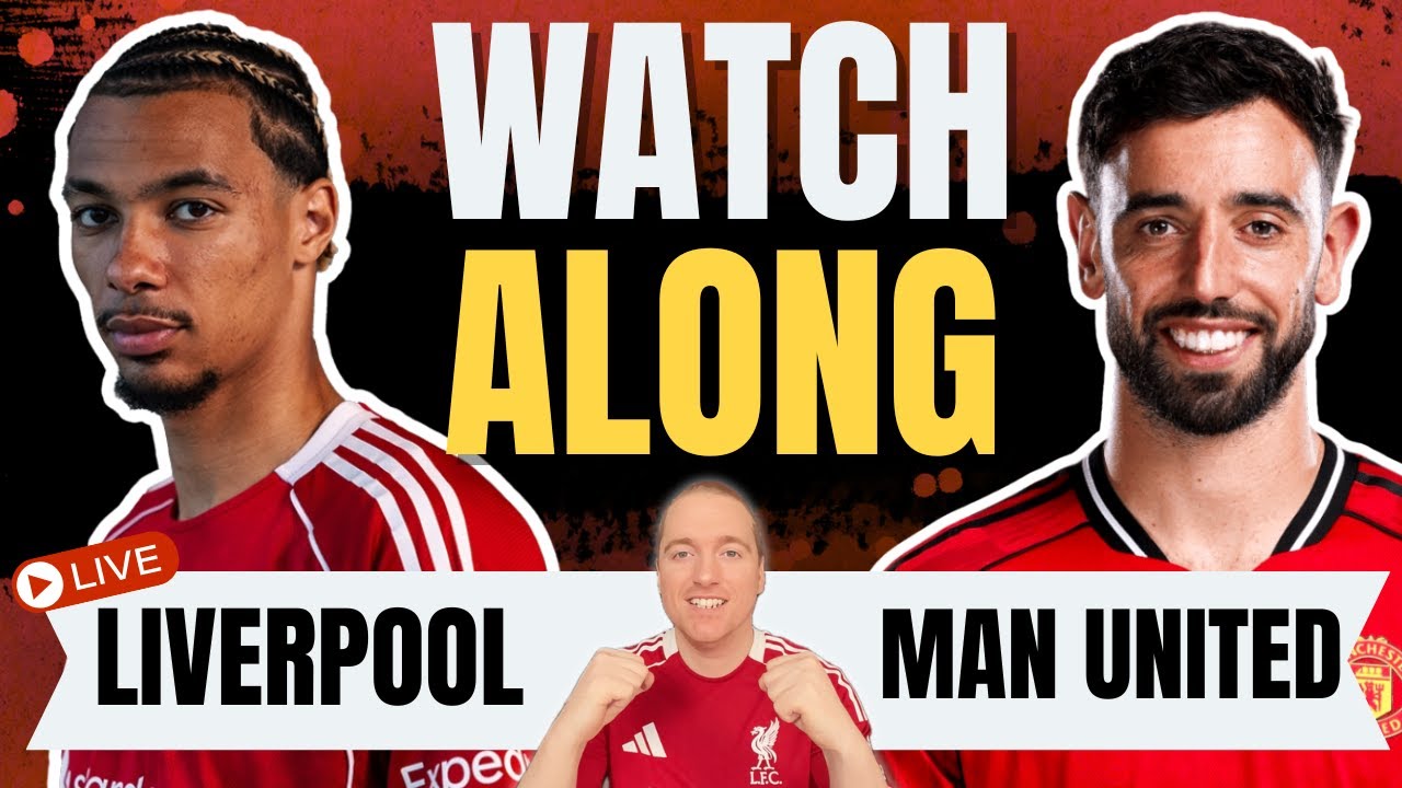 Liverpool vs Manchester United LIVE STREAM 🎥 | Watch-Along with Jack ...