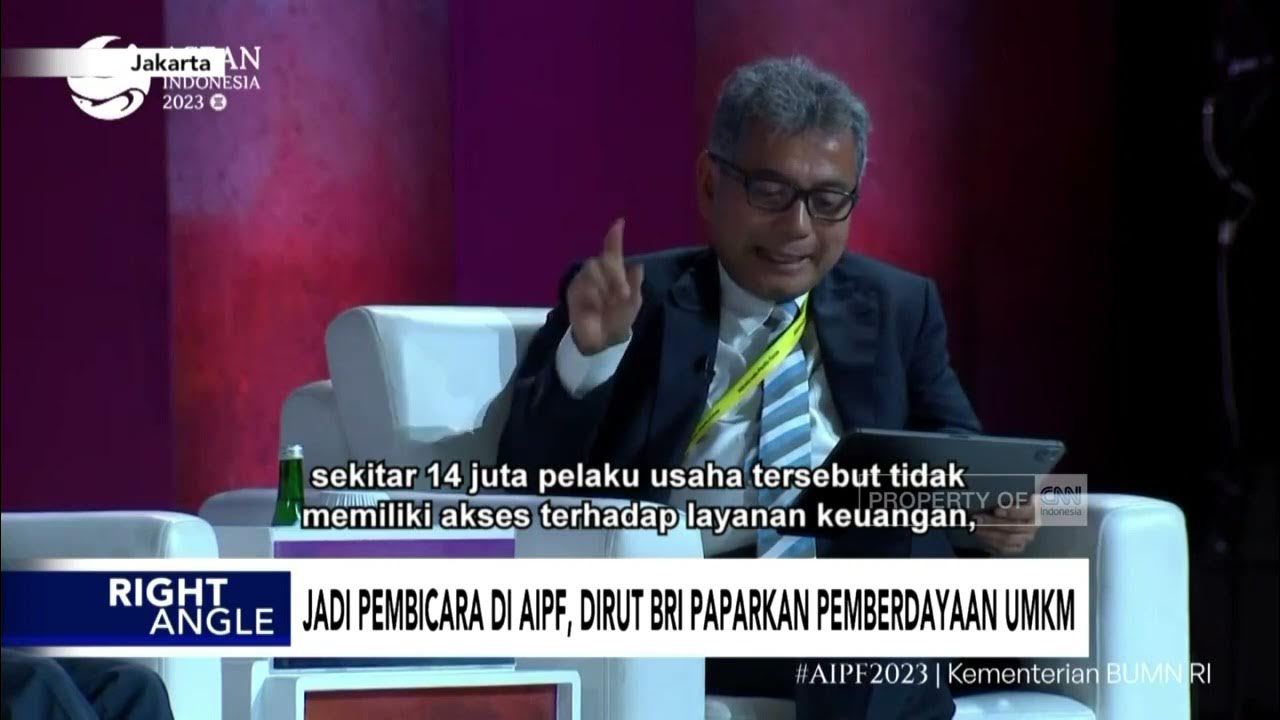 Jadi Pembicara di AIPF, Dirut BRI Paparkan Pemberdayaan UMKM - Right Angle - YouTube