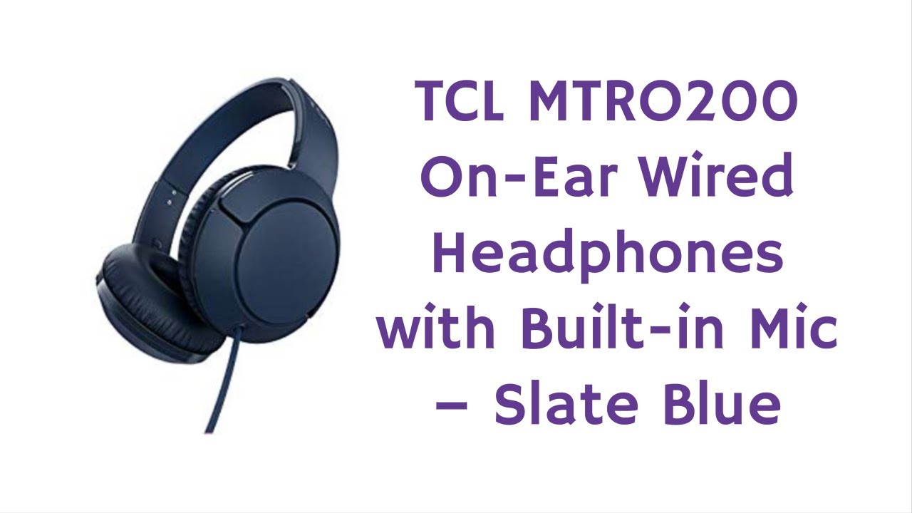 TCL MTRO200 On Ear Wired Headphones with Built in Mic – Slate Blue ...
