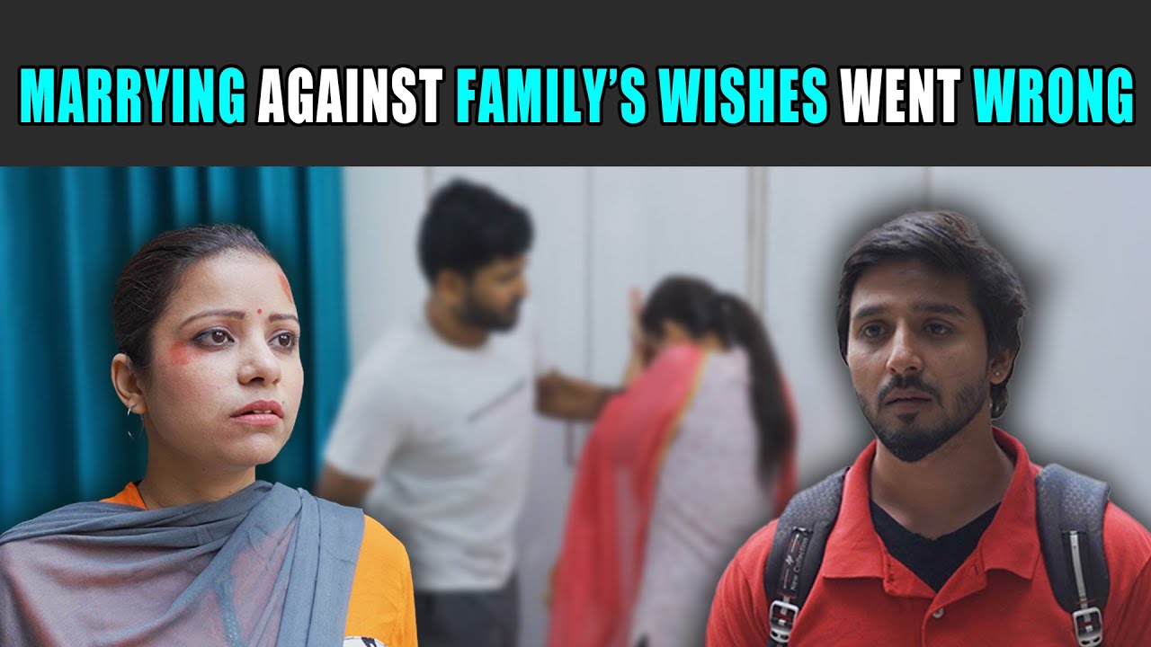 Marrying Against Family’s Wishes Went Wrong | Rohit R Gaba - YouTube