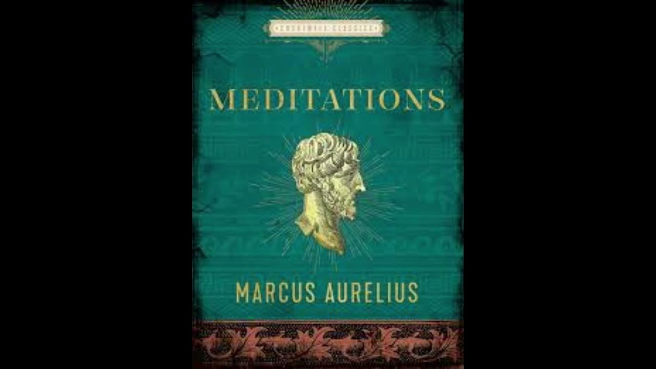 Meditations, Book 11 The Power of the Rational Soul - YouTube