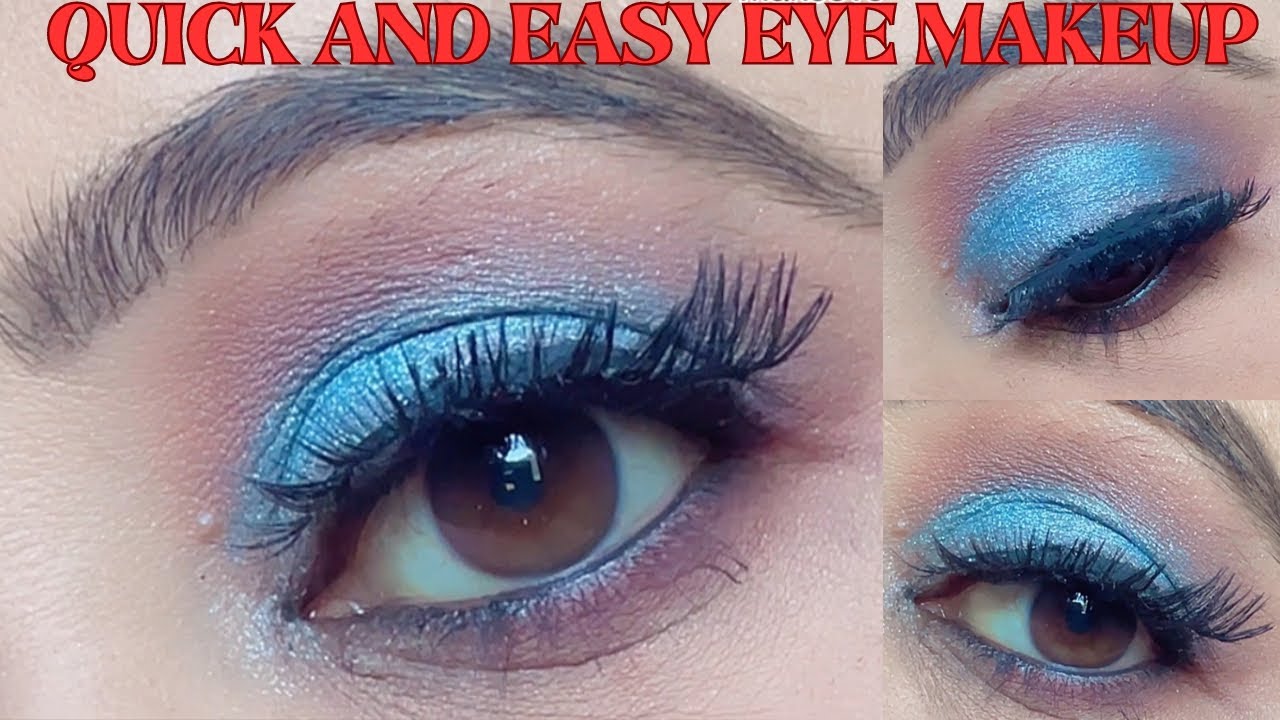 Quick and Easy Eye Makeup | Easy Eye Makeup for Beginners 💙| Eye Makeup ...