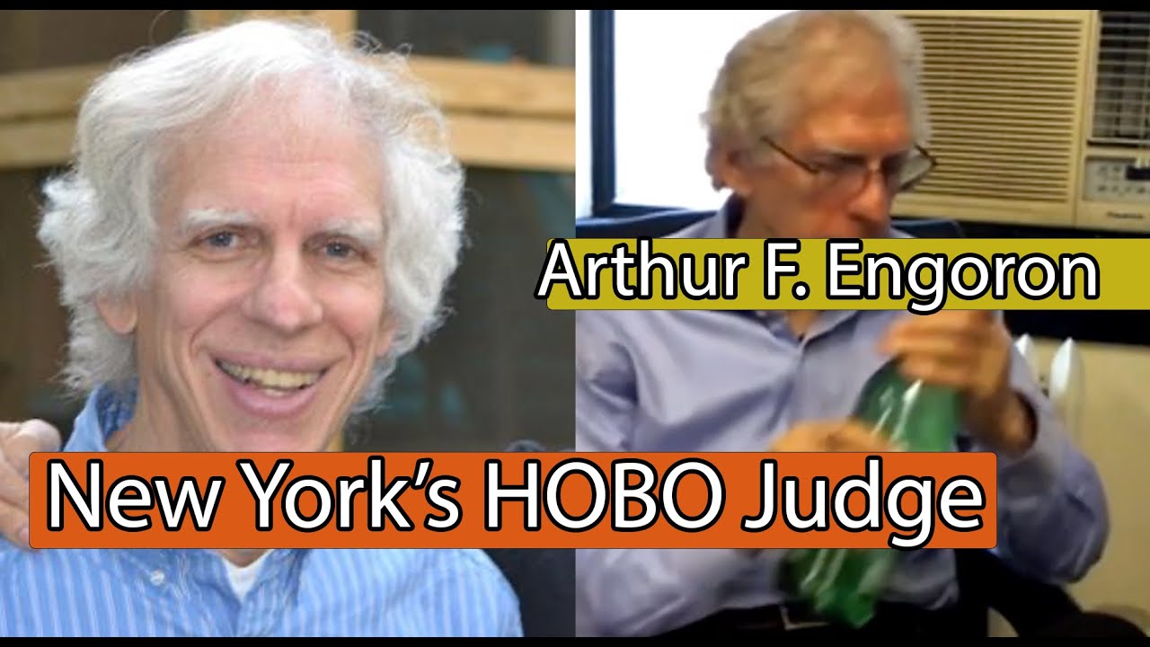 Justice Arthur F. Engoron: New York's Hobo Judge - YouTube