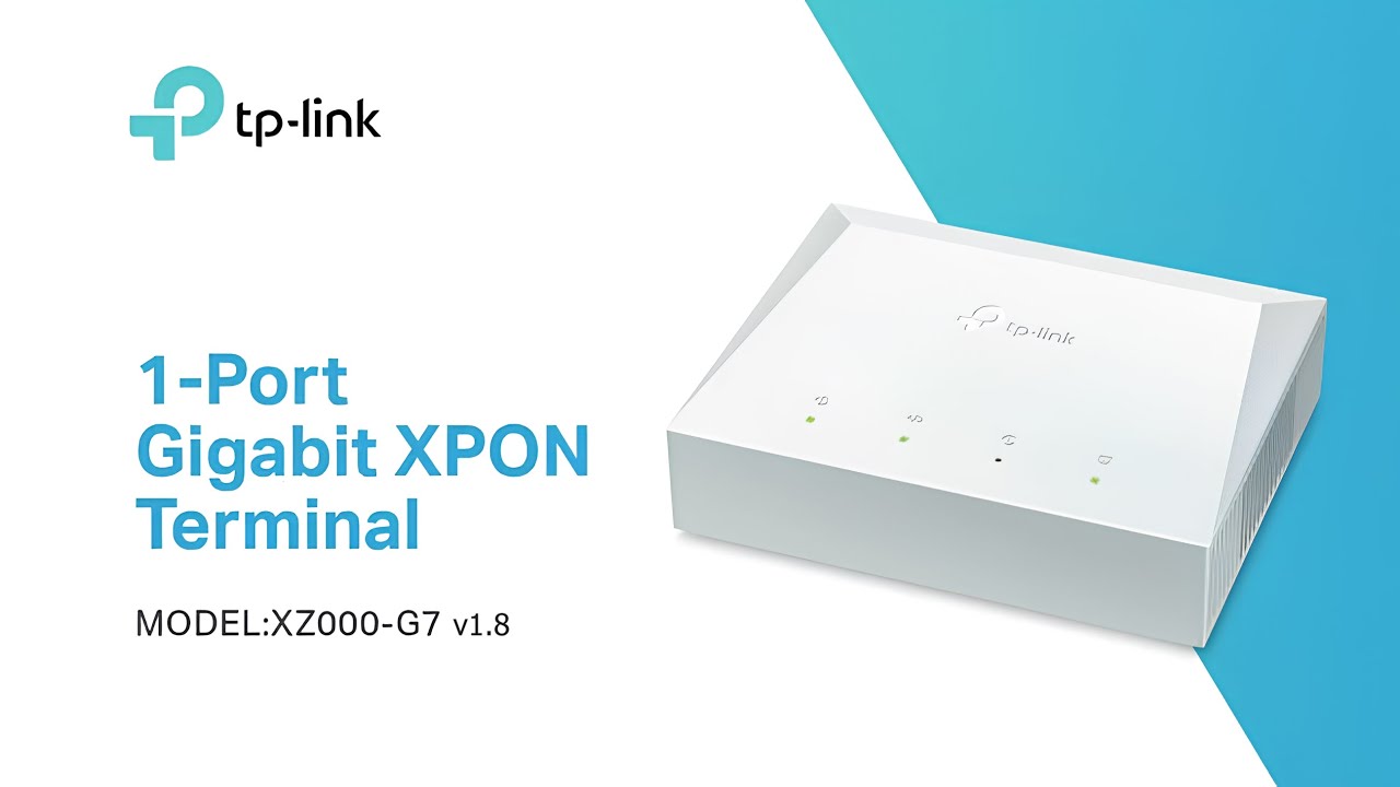 TP-Link XZ000-G7 v1.8 XPON Terminal Unboxing and Setup - YouTube