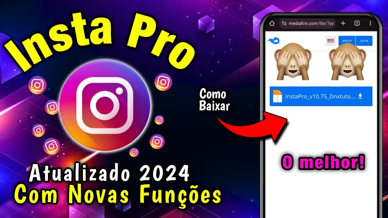 SAIU🔥COMO BAIXAR INSTA PRO ATUALIZADO 2024 COM TODAS AS FUNÇÕES 🤩 - YouTube