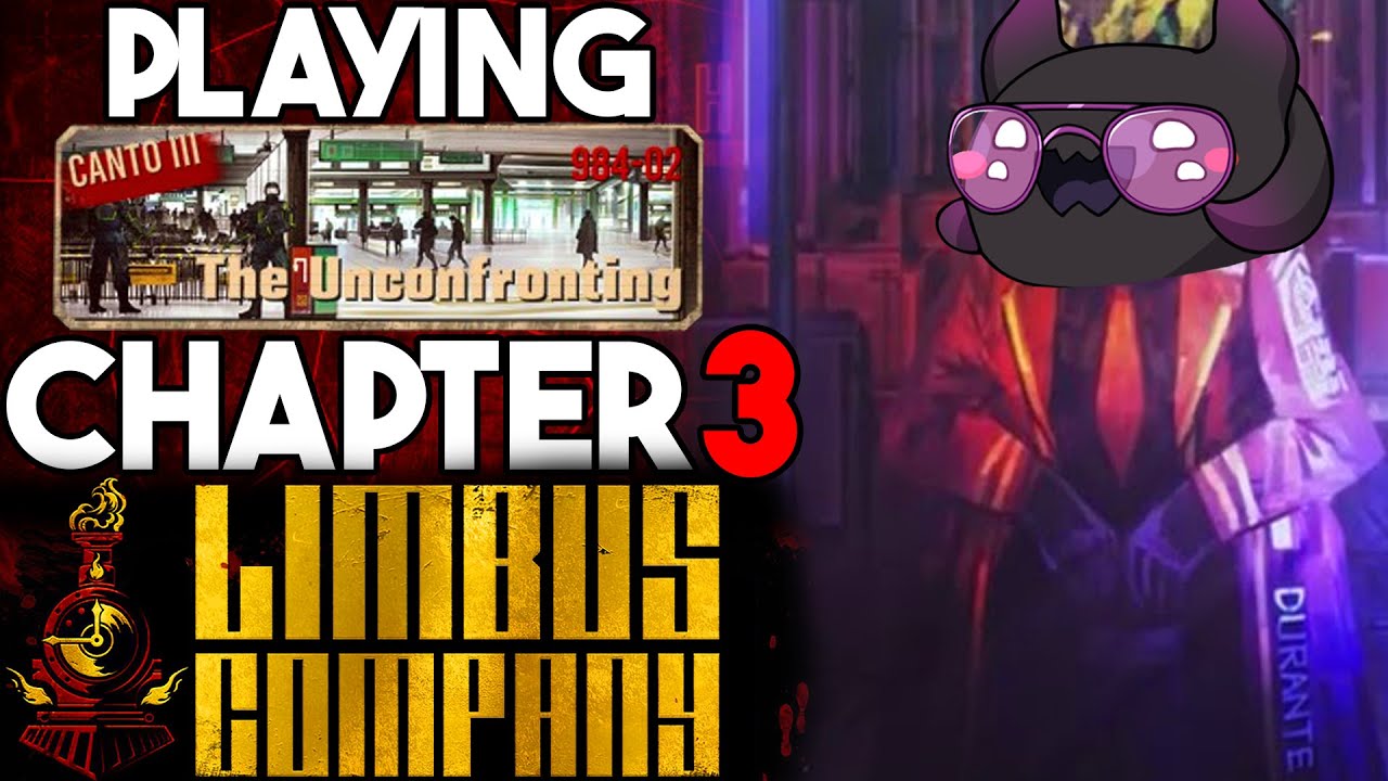 CANTO 3 LIMBUS COMPANY !!! Chapter 3 "Code Purple" - YouTube