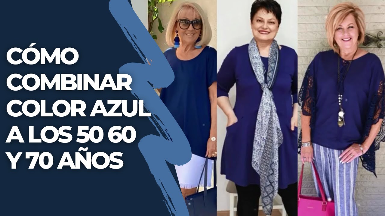 Cómo Combinar el color AZUL con ESTILO 💙 - YouTube