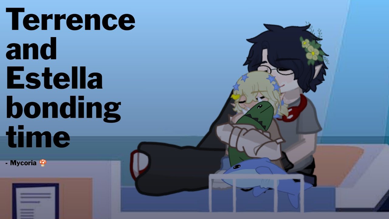 Terrence + Estella Bonding Time || Mycoria || meme || Read Desc - YouTube