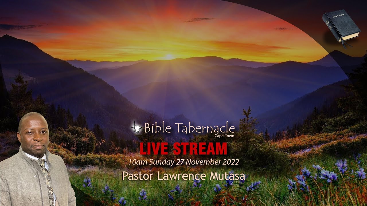 2022-1127AM - Pastor Lawrence Mutasa - The Global Truce - YouTube