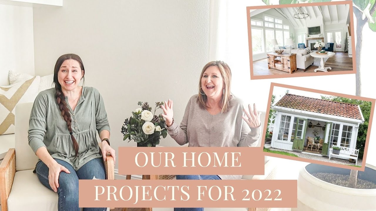 Our Home Projects for 2022 - Home Resolutions - YouTube