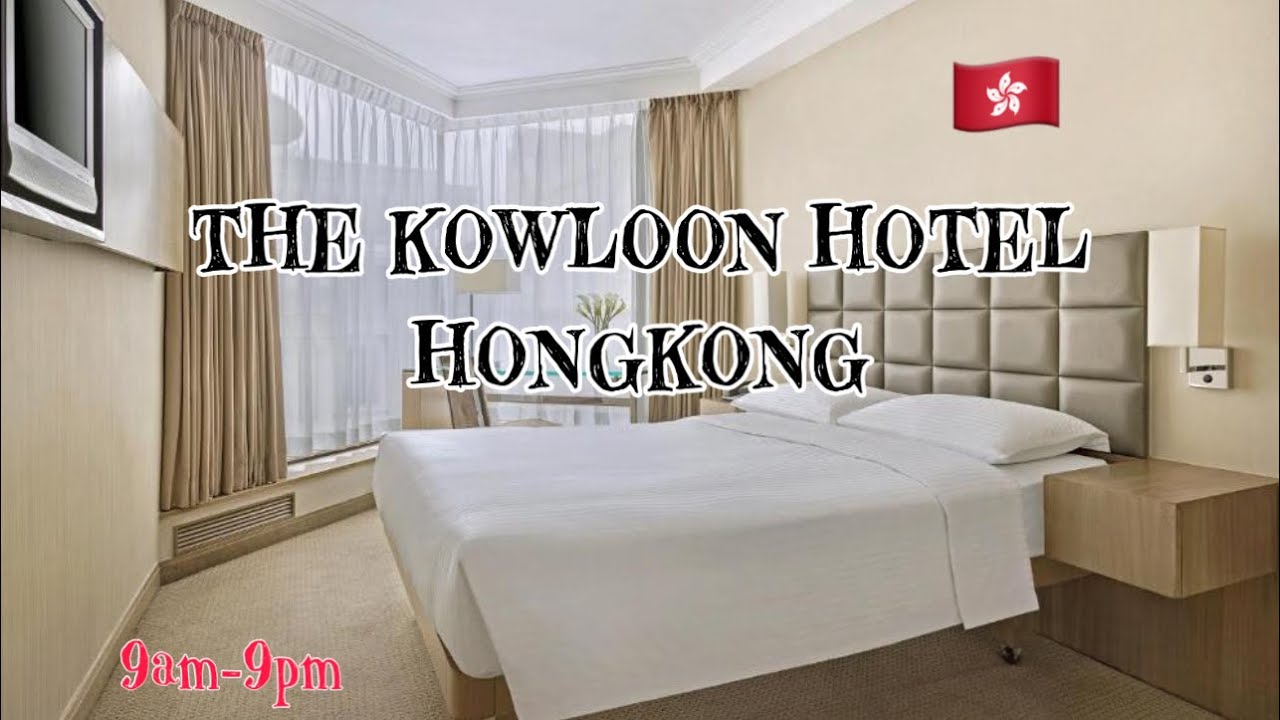 THE KOWLOON HOTEL REVIEW | HONGKONG 🇭🇰 - YouTube