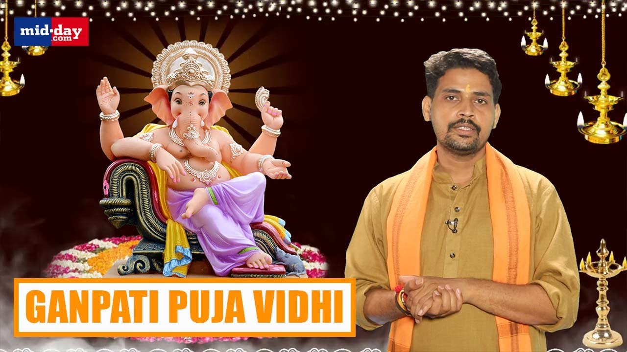 Ganesh Chaturthi 2023: Here’s how to do Ganesh Puja and Ganpati ...