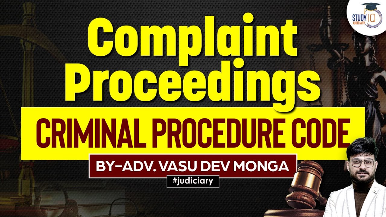 Complaint Proceedings in CrPC | Sections 200-204 CrPC Explained | Criminal Procedure Code - YouTube