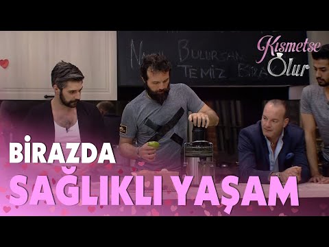 Damatlar Evi Birazda Sağlıklı Yaşam Derse - Kısmetse Olur Özel Klip